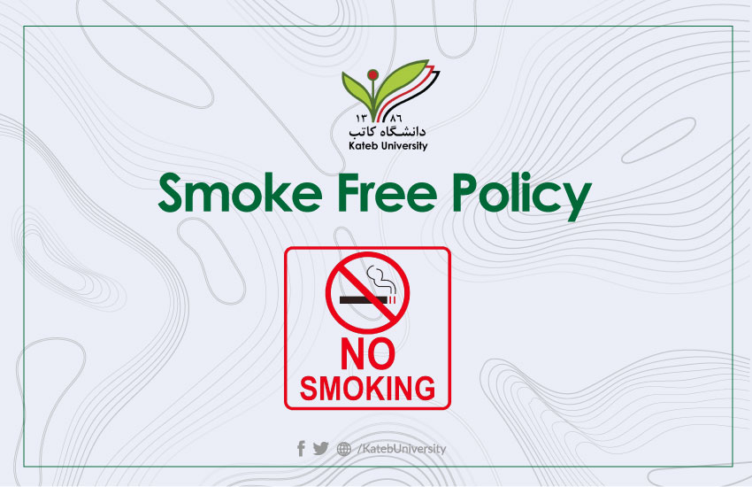Smoke Free Policy at Kateb University