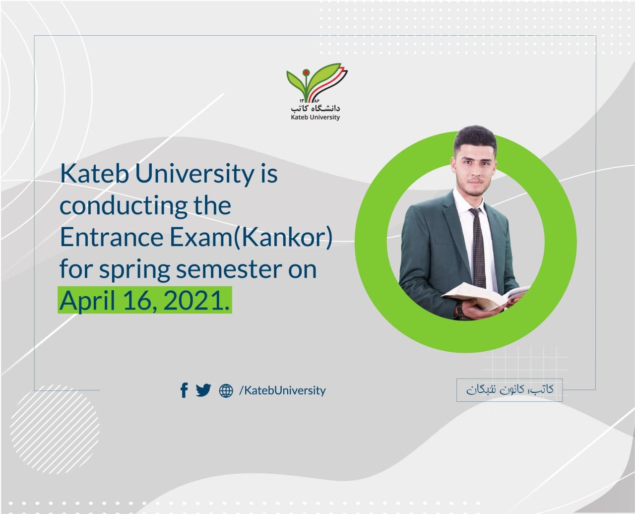 Kateb University is holding the University Entrance Test (KANKOR)