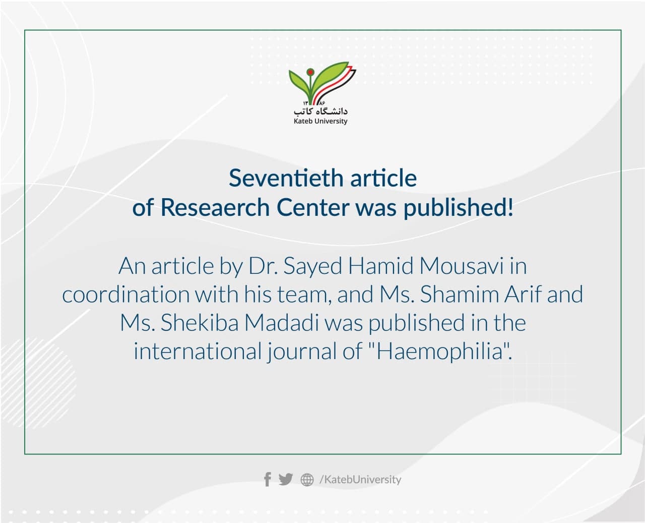 Medical Research The 70th ISI article was published in prestigious journal.