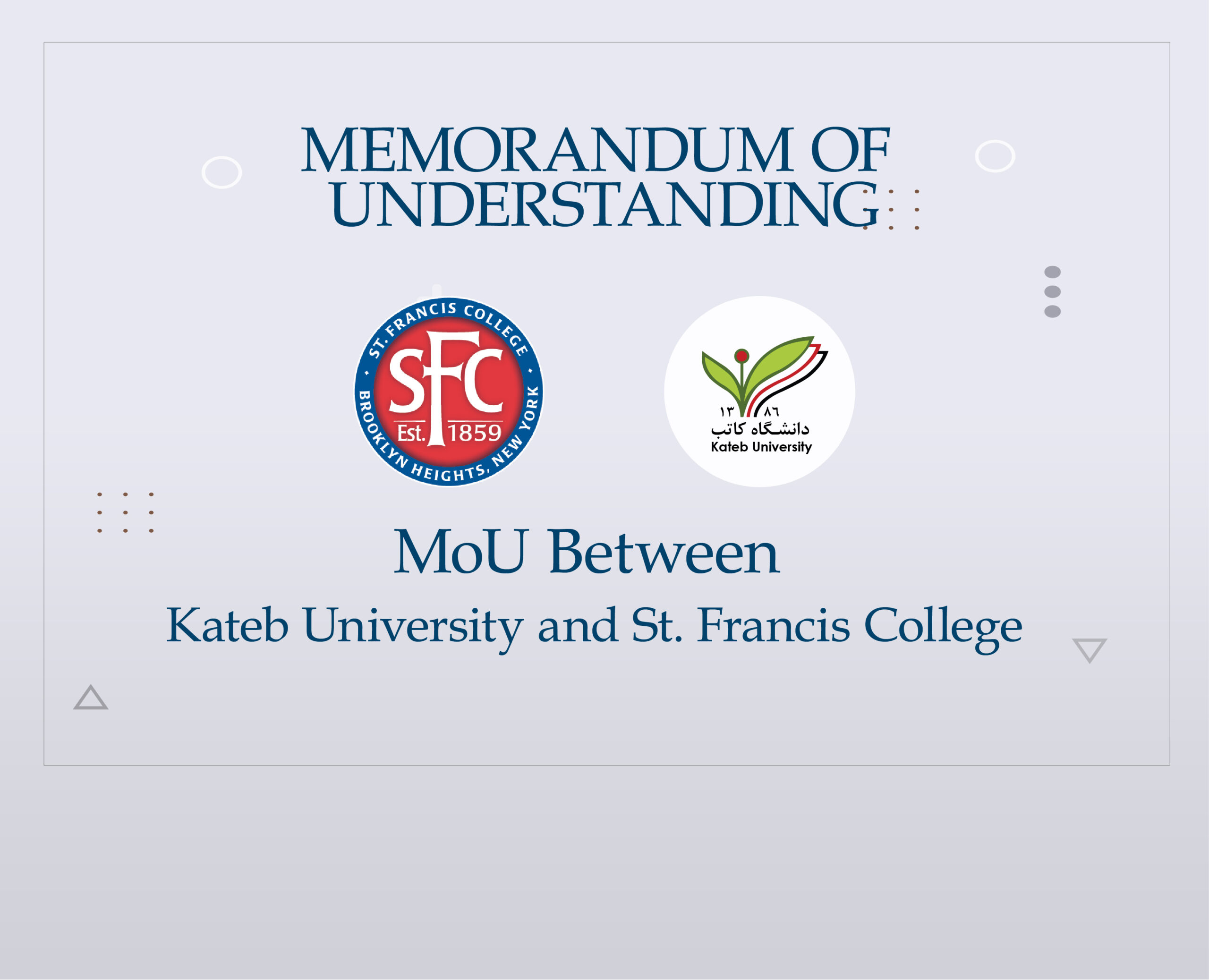 MoU Between Kateb University and St. Francis College.